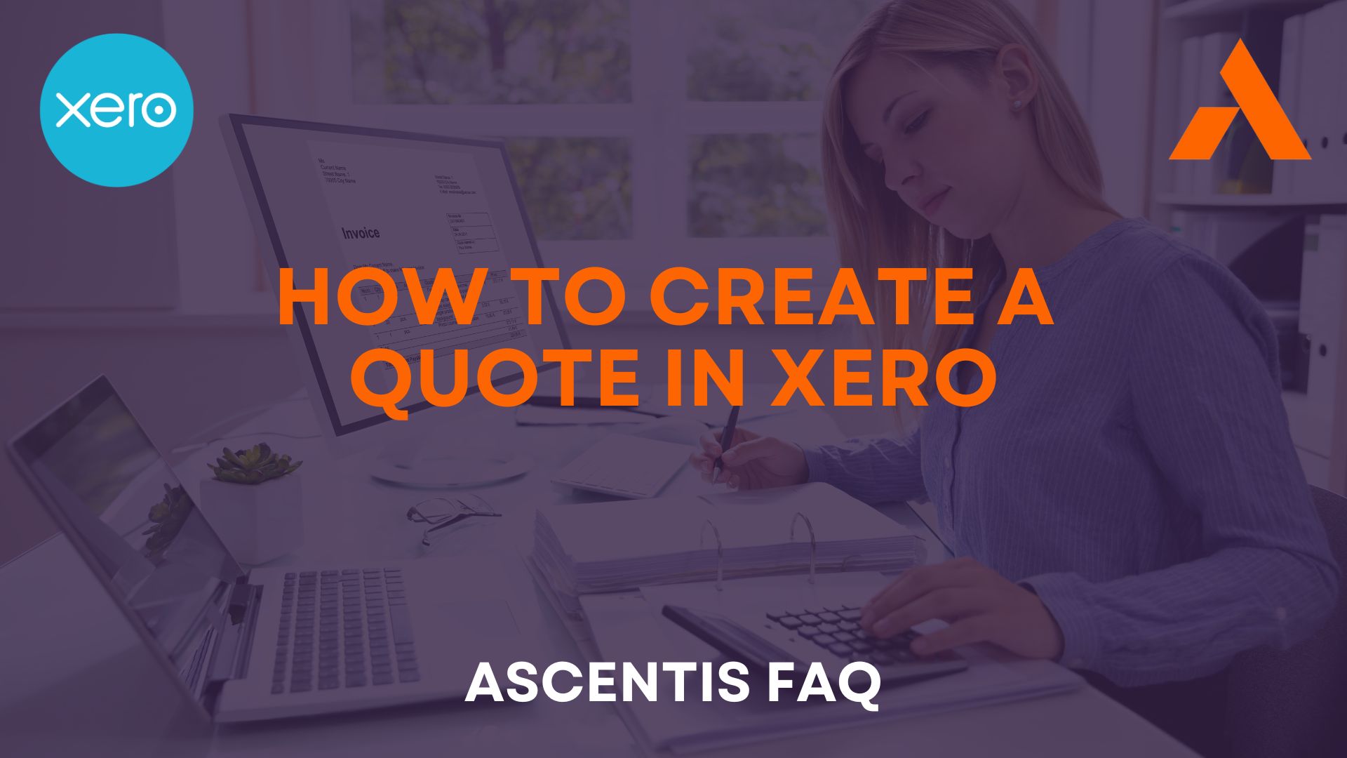 How To Create A Quote In Xero: Our Step-by-Step Guide
